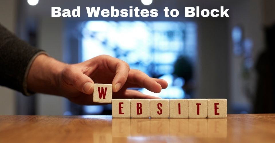 Bad Websites to Block On Your Kids Devices Right Now